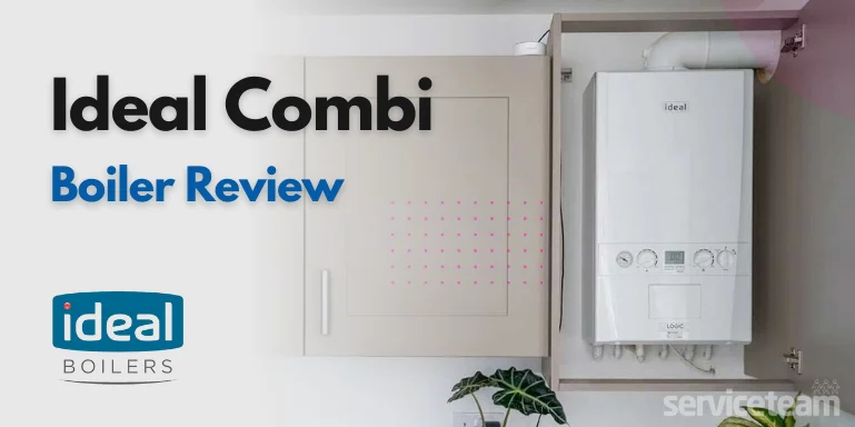Ideal Combi Boiler Review for London Homes | Serviceteam