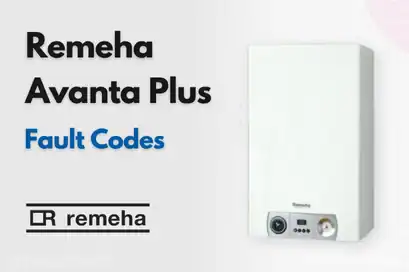 Remeha Avanta Plus Fault Codes: Expert Repair Guide 2025