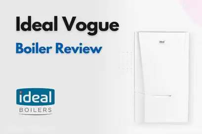Ideal Vogue Boiler Review: High-Efficiency Range for Homes
