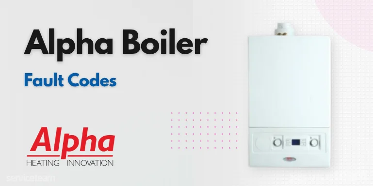 Alpha Boiler Fault Codes: What They Mean & How to Fix Them